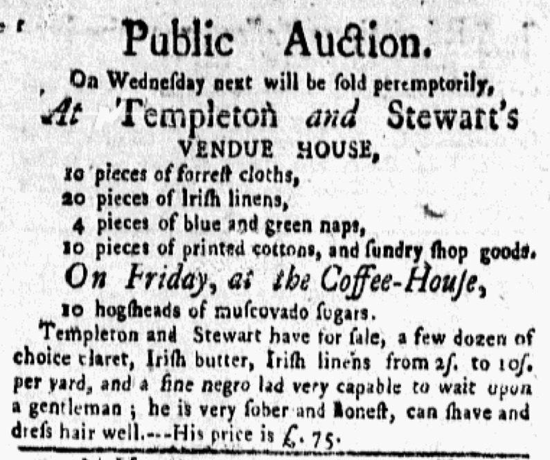 Slavery Advertisements Published June 4, 1770 | The Adverts 250 Project