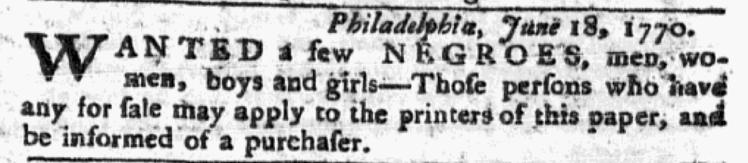 Slavery Advertisements Published June 25, 1770 | The Adverts 250 Project