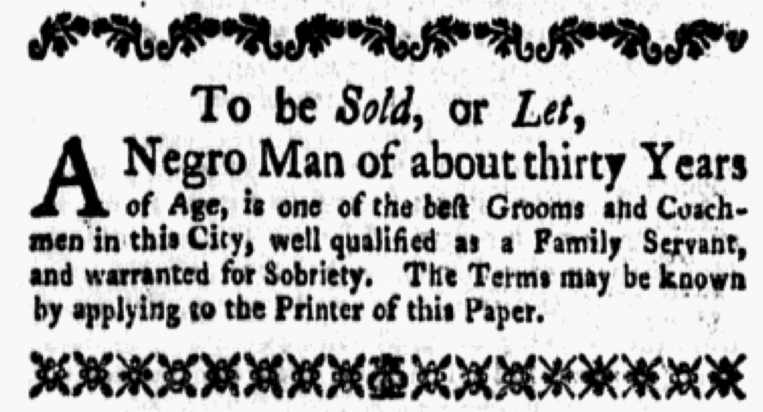 Slavery Advertisements Published January 22, 1770 | The Adverts 250 Project