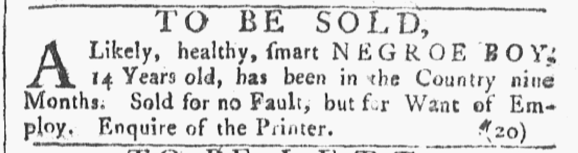 Slavery Advertisements Published March 3, 1770 | The Adverts 250 Project