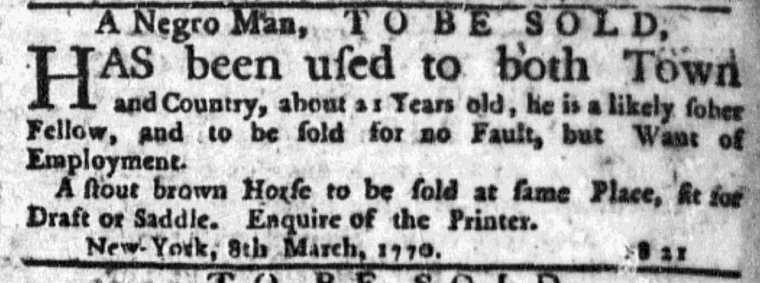 Slavery Advertisements Published March 22, 1770 | The Adverts 250 Project