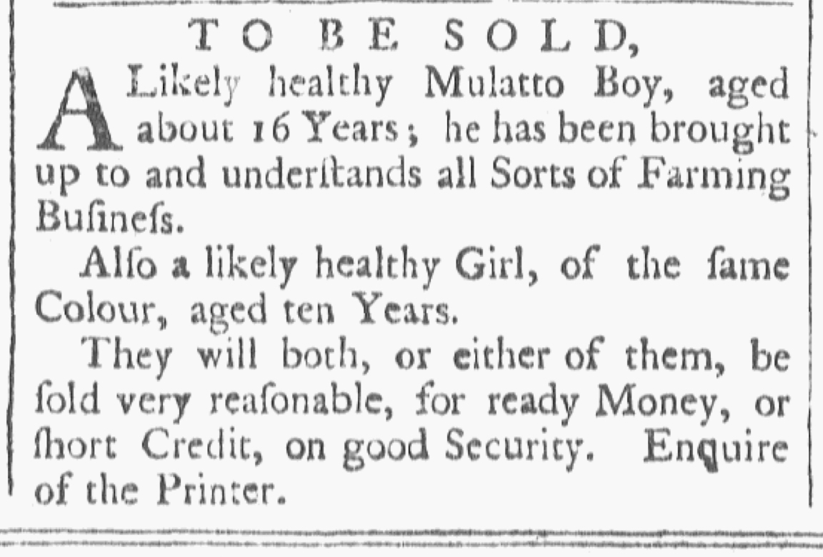 Slavery Advertisements Published August 18, 1770 | The Adverts 250 Project