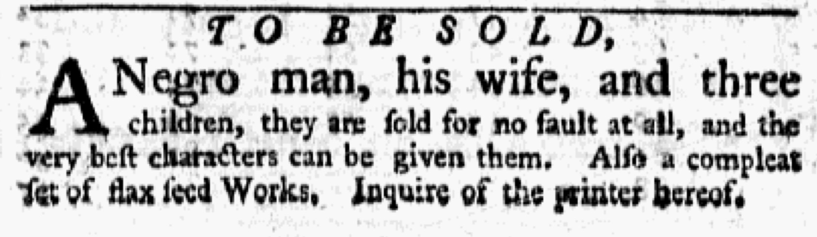 Slavery Advertisements Published October 26, 1772 | The Adverts 250 Project
