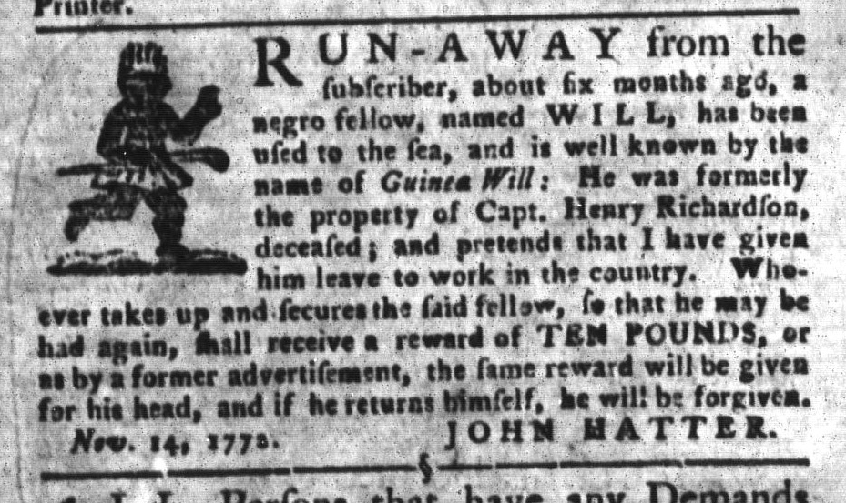 Slavery Advertisements Published December 15, 1772 | The Adverts 250 ...