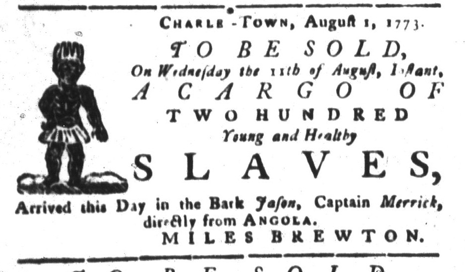 Slavery Advertisements Published August 10, 1773 | The Adverts 250 Project
