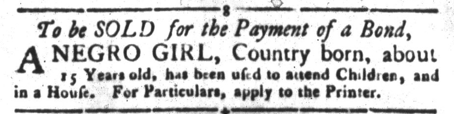 Slavery Advertisements Published July 5, 1774 | The Adverts 250 Project