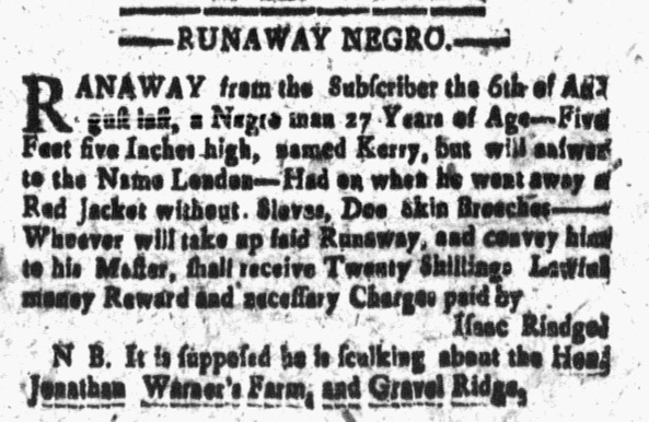 Slavery Advertisements Published October 17, 1775 | The Adverts 250 Project