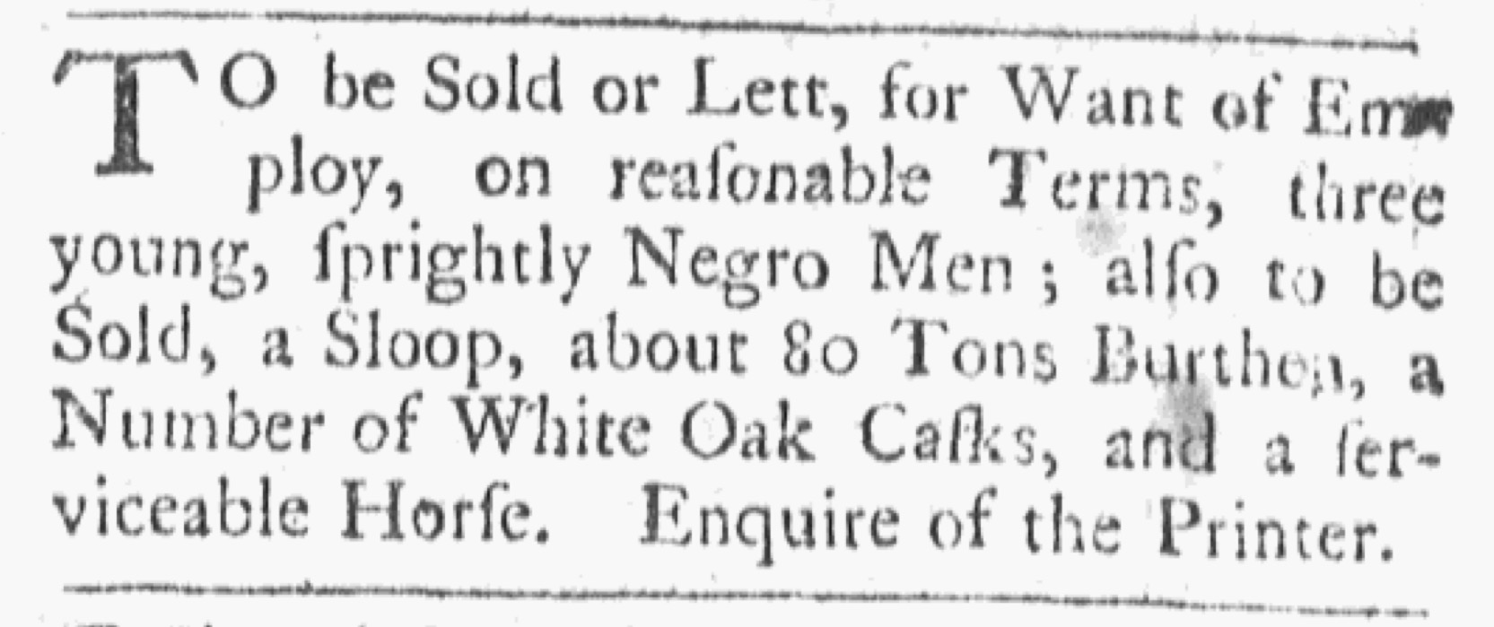 Slavery Advertisements Published January 6, 1776 | The Adverts 250 Project