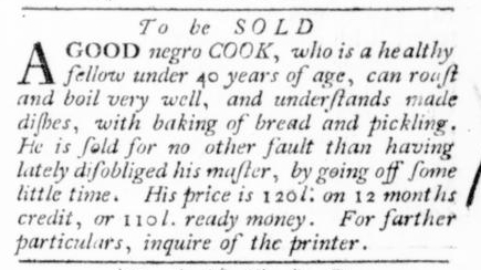 Slavery Advertisements Published February 16, 1776 | The Adverts 250 ...