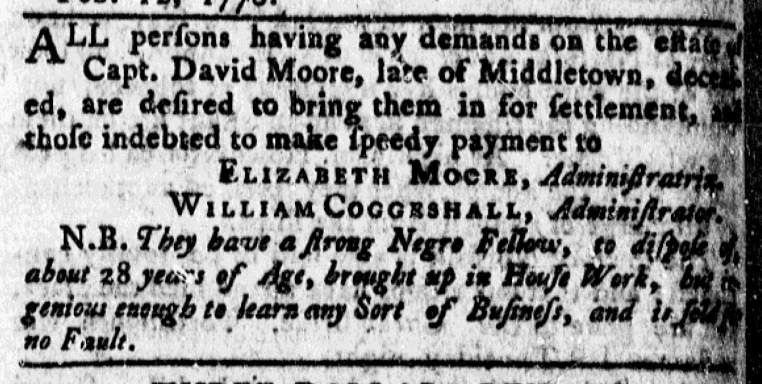 Slavery Advertisements Published March 4, 1776 | The Adverts 250 Project