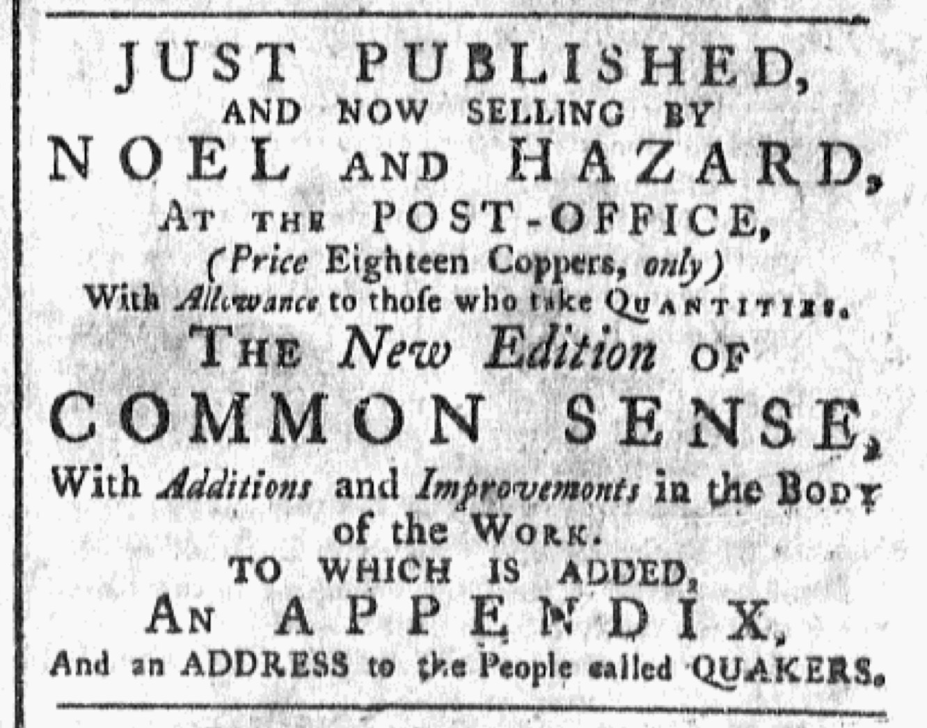 Advertisements for Common Sense Published March 4, 1776 | The Adverts ...